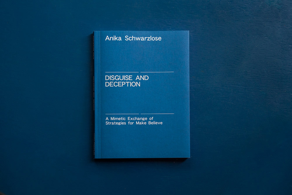 Anika Schwarzlose — Disguise and Deception